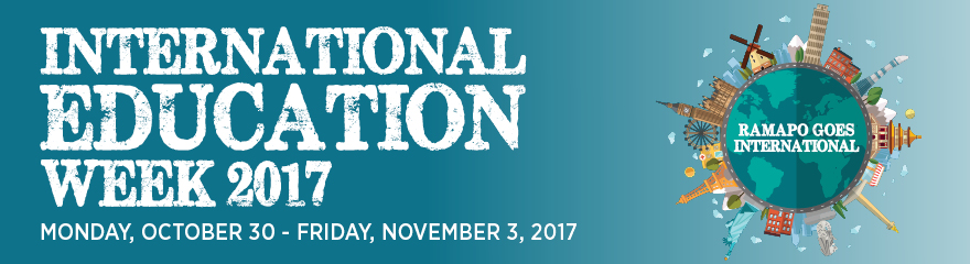 International Education Week 2017 - Ramapo International || Ramapo ...