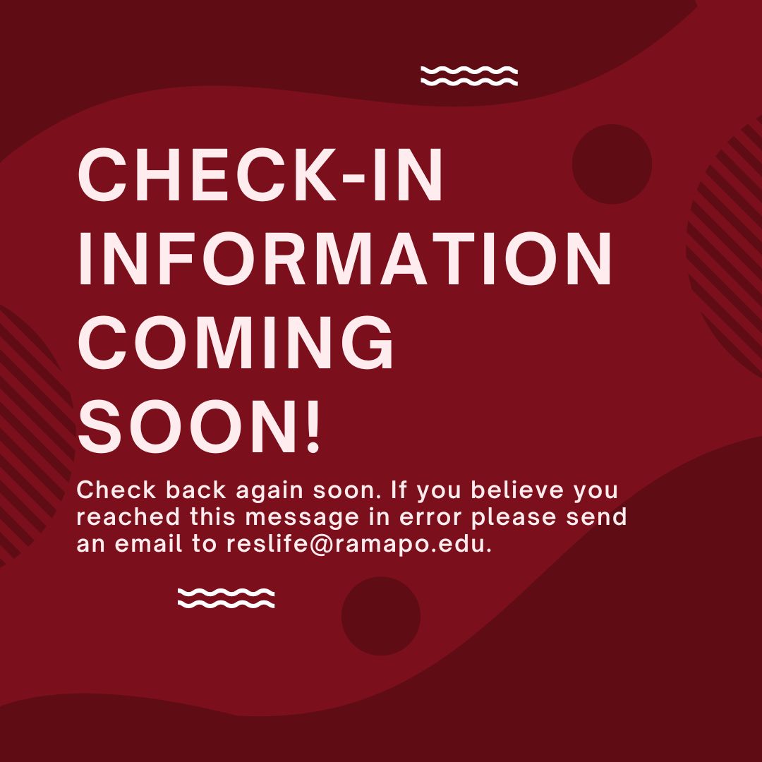 Check-in Information coming soon - Residence Life || Ramapo College of ...